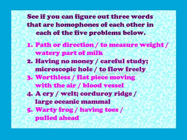Guess These Three Words That Are Homophones Of Each Other ...
