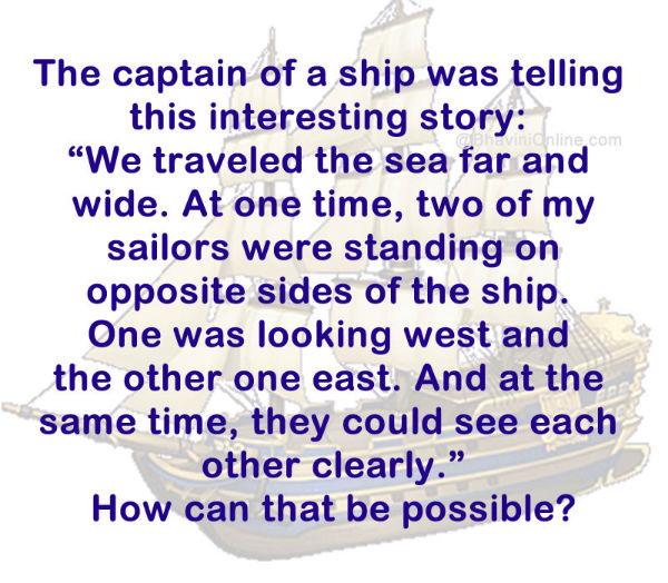 WhatsApp Riddle: 2 Sailors Standing On Opposite Sides Of The Ship ...