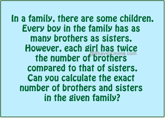 Challenge Your Brain: Find the Numbers of Brothers and Sisters in the ...