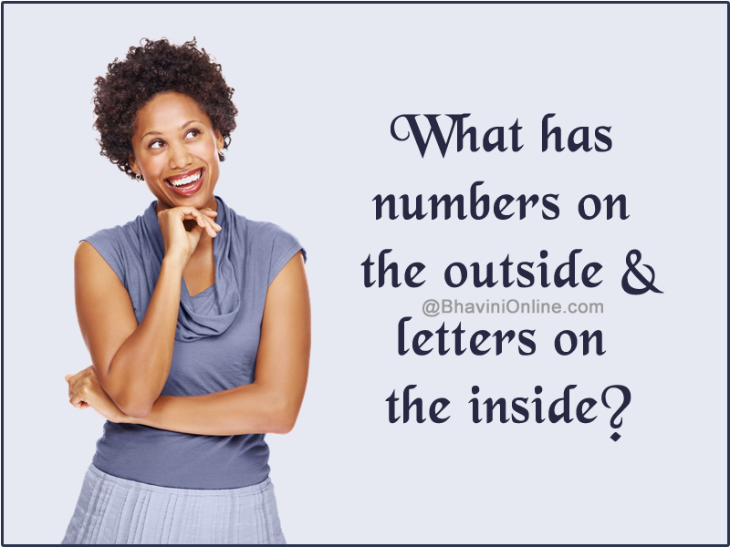 What Has Numbers On The Outside And Letters On The Inside ...