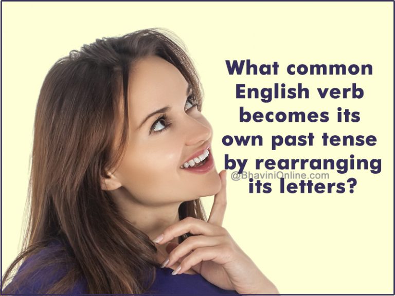 What Common English Verb Becomes Its Own Past Tense By Rearranging Its what-common-english-verb-becomes-its-own-past-tense-by-rearranging-its