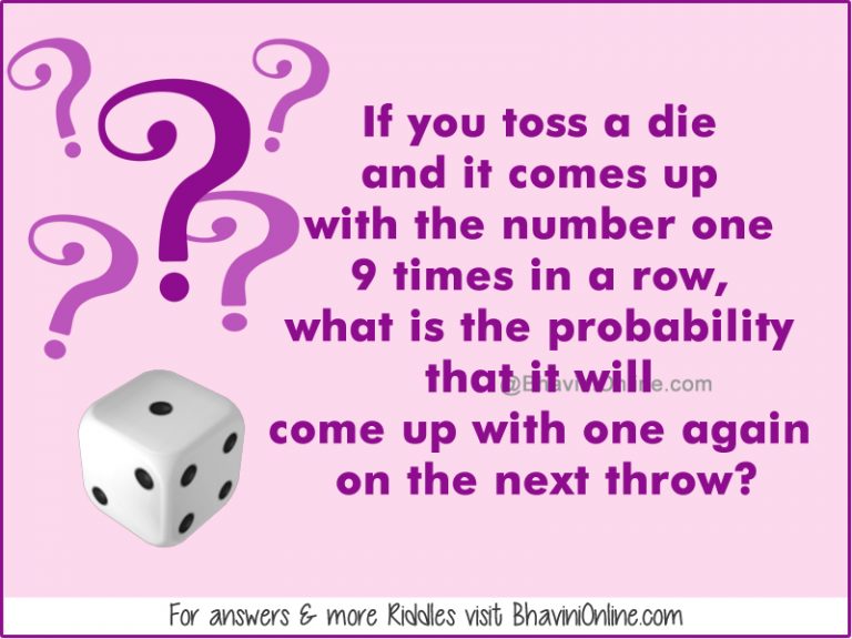 What Is The Probability That The Die Will Come Up With One Again On The ...