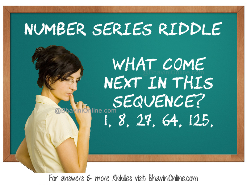 Jokes, Riddle and Fun Stuff — What Come Next In This Sequence: 1, 8, 27 ...
