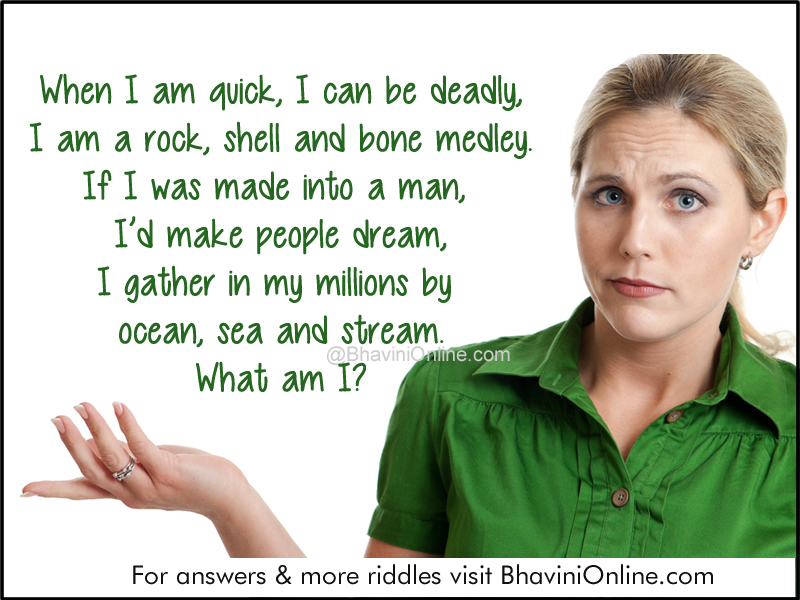 Word Riddle Games: When I Am Quick And I Can Be Deadly | BhaviniOnline.com