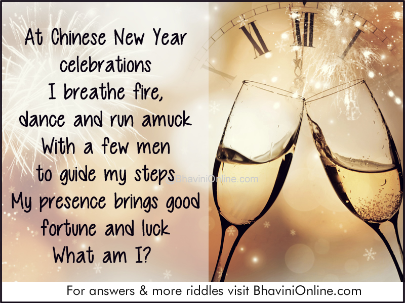 Word Riddle: At Chinese New Year Celebrations, I Breathe Fire ...